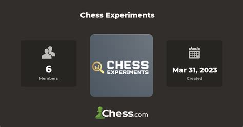 chess experiments chess club