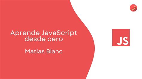 aprendiendo javascript desde cero by matias watermelon code youtube