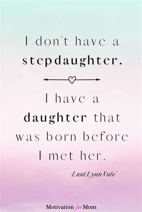 10 Quotes For Step Daughter 10 Quotes For Step Daughter