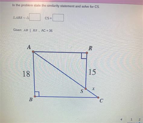 Solved In The Problem State The Similarity Statement And