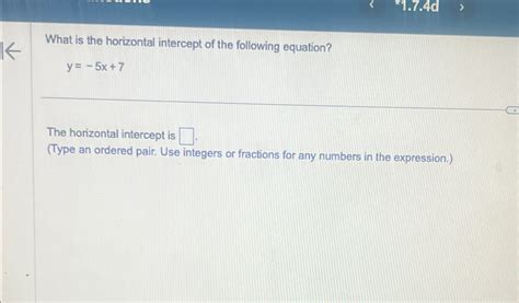 Solved What Is The Horizontal Intercept Of The Following Chegg Com