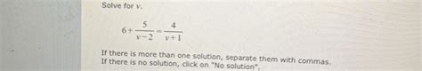 Solved Solve For V V V If There Is More Than One Chegg Com