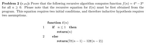 Solved Prove That The Following Recursive Algorithm Computes