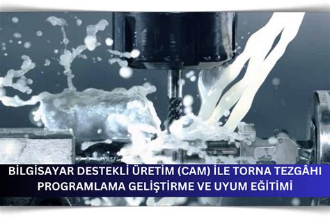 bilgisayar destekli Üretim cam İle torna tezgahı programlama