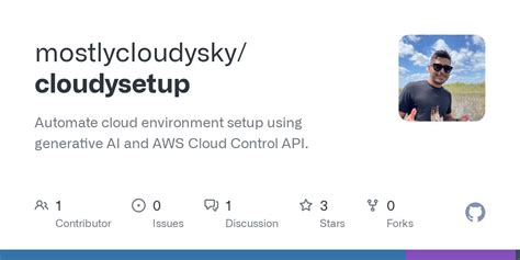 Github Mostlycloudyskycloudysetup Automate Cloud Environment Setup Using Generative Ai And