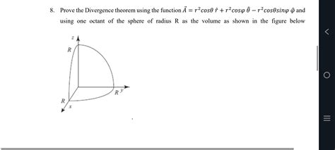 Prove The Divergence Theorem Using The Function Vec A R 2 C