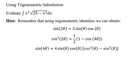 Solved Evaluate Using Trig Substitution Using The Table