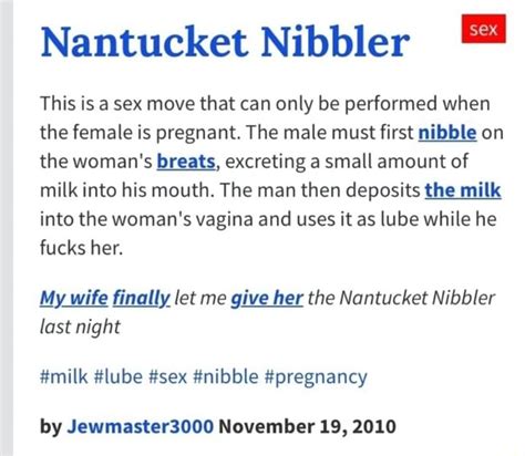 Nantucket Nibbler This Is A Sex Move That Can Only Be Performed When