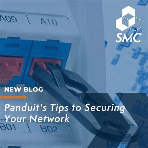 Smc On Linkedin Level Up The Security Of Your Network ⬆️ Read Panduit