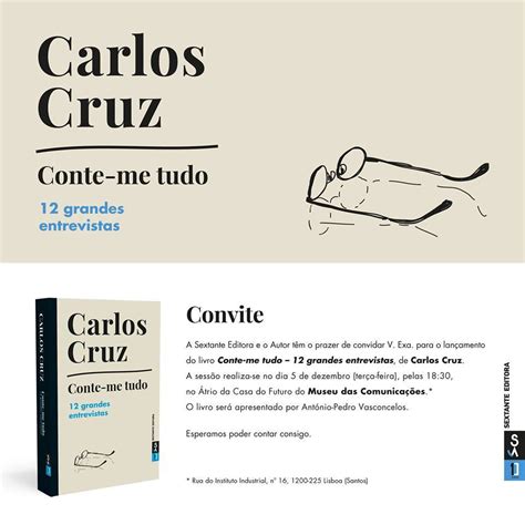 Lançamento De Conte Me Tudo” De Carlos Cruz 5122017 Ftr Ukuma