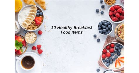 10 Best Healthy Breakfast Options To Stay Energetic And Healthy