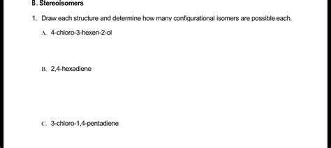Answered B Stereoisomers 1 Draw Each Structure… Bartleby