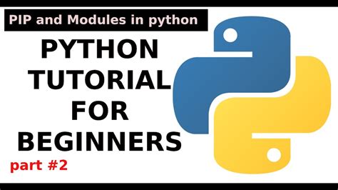 introduction on pip and modules python tutorial part in hindi 2 youtube