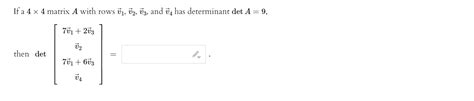Solved If A 4×4 Matrix A With Rows V1v2v3 And V4 Has
