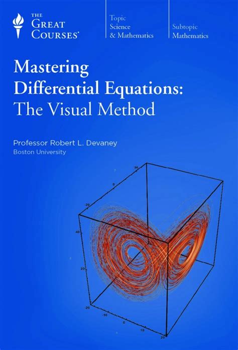 Mastering Differential Equations The Visual Method
