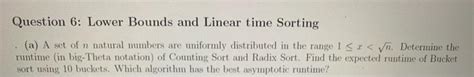 question 6 lower bounds and linear time sorting