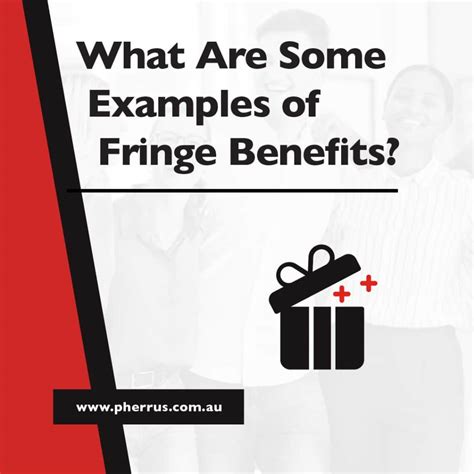 Fringe Benefits