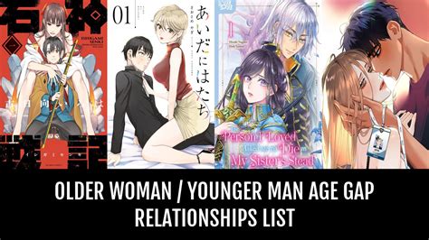 Older Woman Younger Man Age Gap Relationships By Cheeseinthetrap