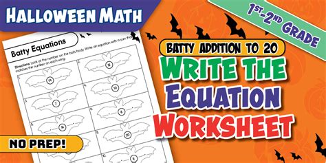 Batty Addition Write The Equation Worksheet 1st 2nd Grade