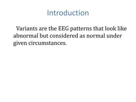 Normal Eeg Variants By Faizan Abdullah Ppt