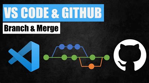 How To Create New Branches And Merge In Vs Code Vs Code And Github 4 Youtube
