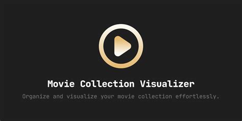 github iso53 movie collection visualizer organize and visualize your movie collection