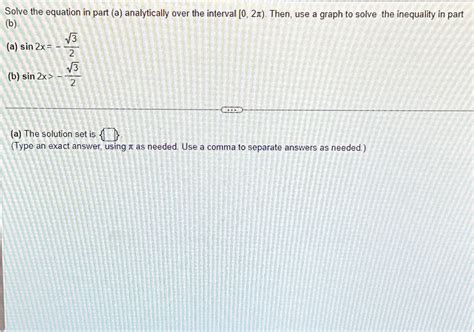 Solved Solve The Equation In Part A ﻿analytically Over The