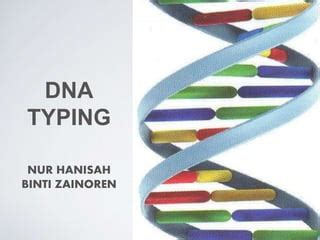 DNA TYPING PPTX