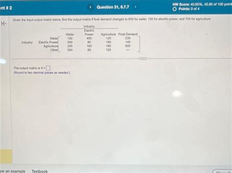 solved the output matrix is x round to two decimal places