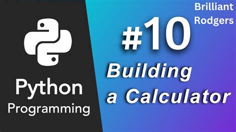 building a basic calculator using python step by step tutorial for