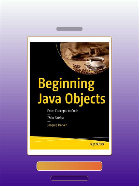 Test Bank For Beginning Java Objects From Concepts To Code 3rd Edition