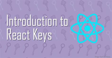 why keys matter in react understanding the importance