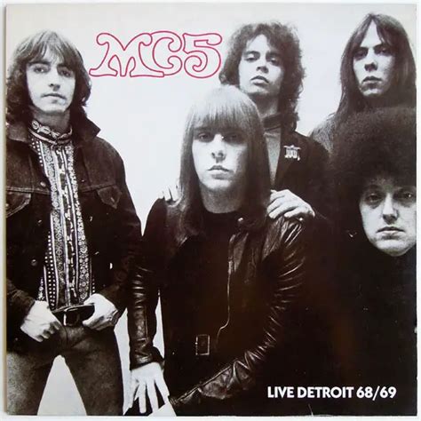 Mc5 Albums Ranked Return Of Rock