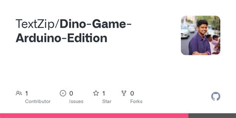 github textzip dino game arduino edition