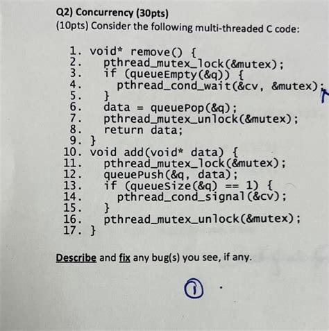Solved Q2 Concurrency 30pts 10pts Consider The
