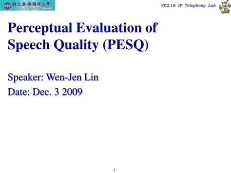 Ppt Perceptual Evaluation Of Speech Quality Pesq Powerpoint Presentation Id2961127