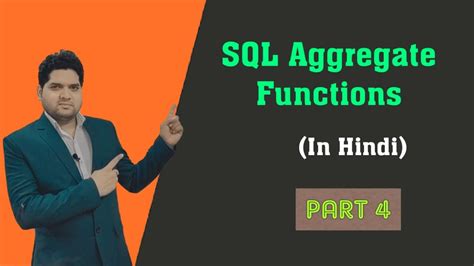 Part 4 Sql Aggregate Functions Sum Avg Max Min Count In