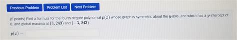 Solved 5 ﻿points ﻿find A Formula For The Fourth Degree