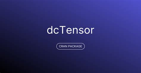DcTensor Discrete Matrix Tensor Decomposition CRAN E