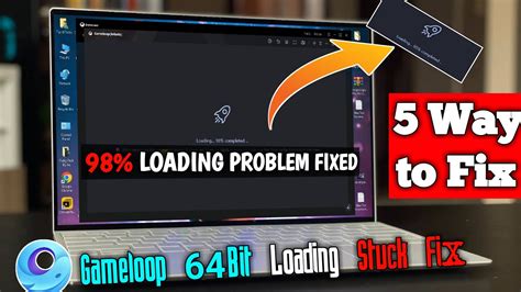 5 Ways To Fix Gameloop 64 Bit Stuck At 98 Percent 98 Loading Fix COD Mobile Freefire