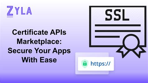 certificate apis marketplace secure your apps with ease zyla api hub blog