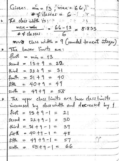 Solved Use The Given Minimum And Maximum Data Entries And The Number Of Classes To Find The