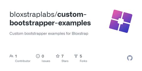 GitHub Bloxstraplabs Custom Bootstrapper Examples Custom
