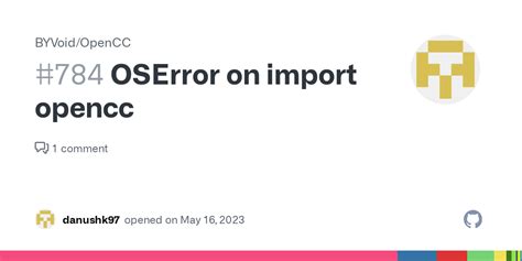 Oserror On Import Opencc · Issue 784 · Byvoidopencc · Github