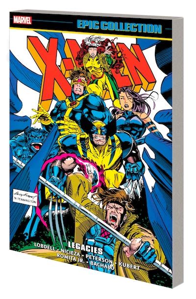 X Men Epic Collection Legacies By Scott Lobdell Penguin Books Australia