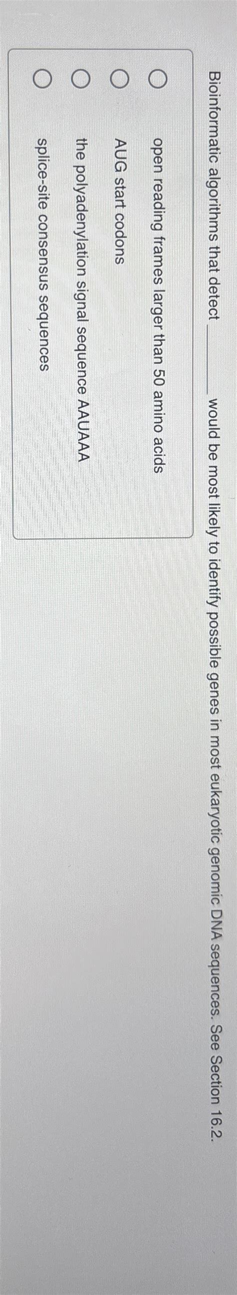 Solved Bioinformatic Algorithms That Detect Q ﻿would Be