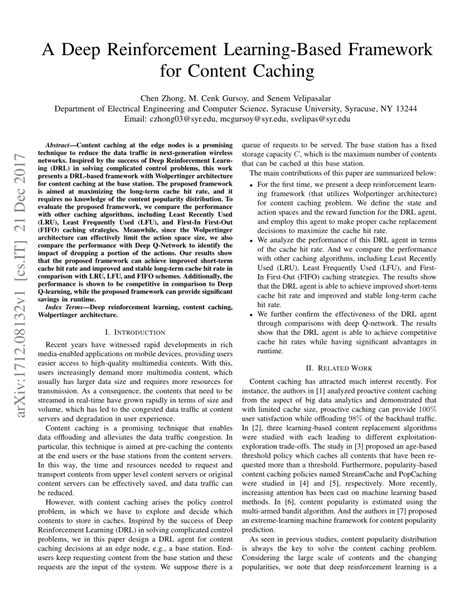 Pdf A Deep Reinforcement Learning Based Framework For Content Caching