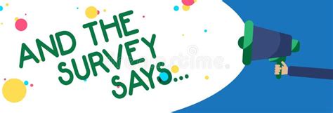 Writing Note Showing And The Survey Says Stock Illustration