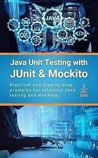 Java Unit Testing With JUnit Mockito Practical And Step By Step