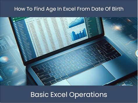 Excel Tutorial How To Find Age In Excel From Date Of Birth